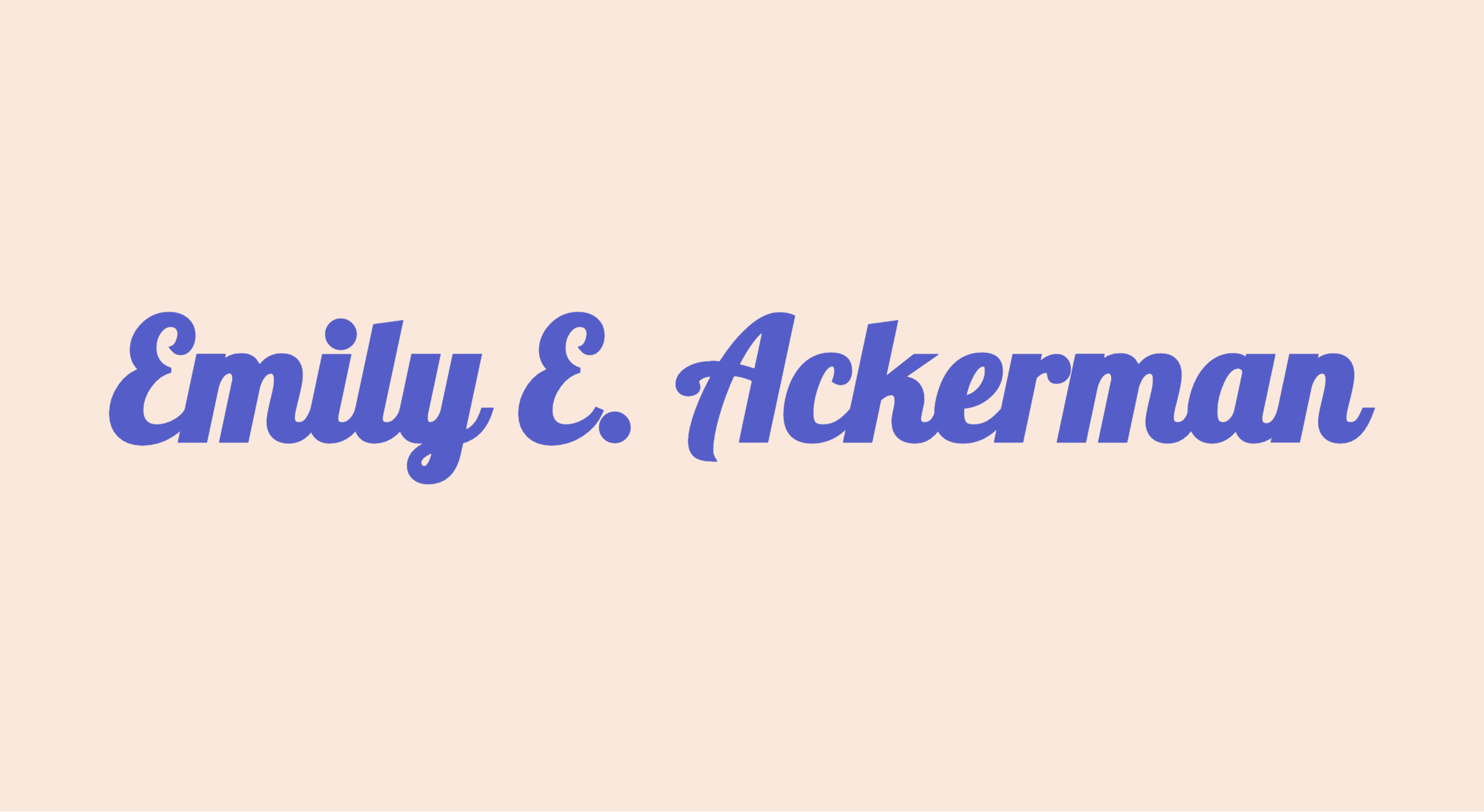 Emily E. Ackerman